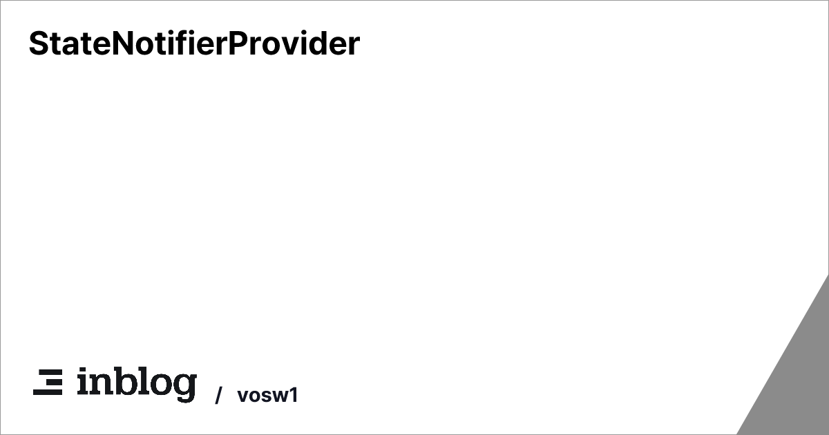 StateNotifierProvider - vosw1